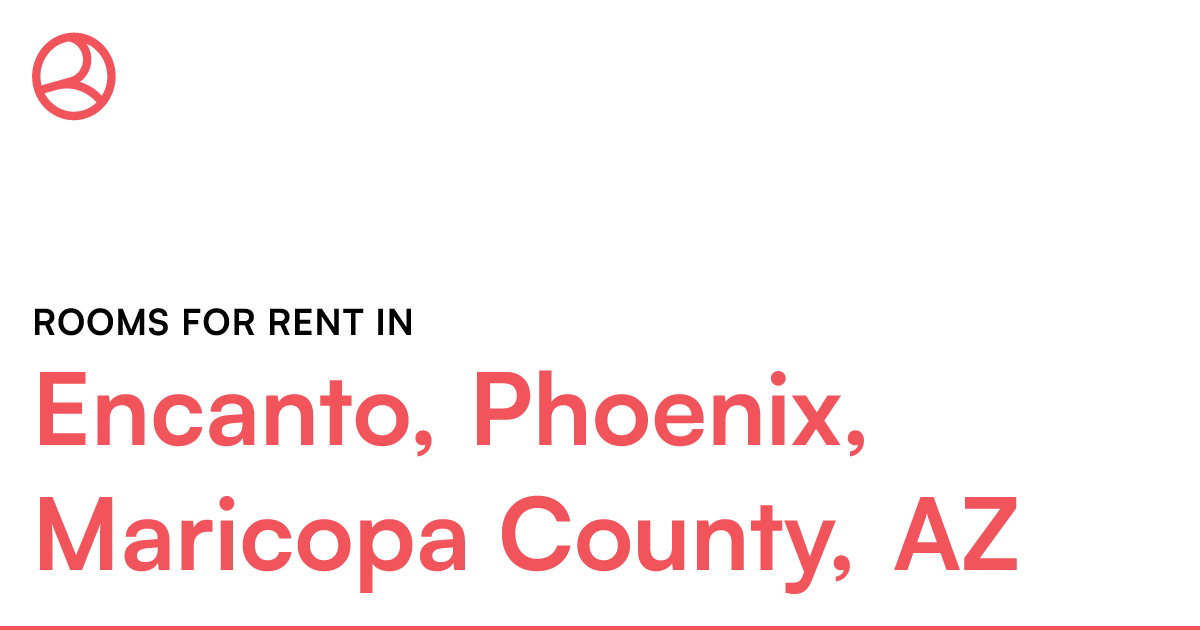 Encanto, Phoenix, Maricopa County, AZ Rooms for Rent – Roomies.com