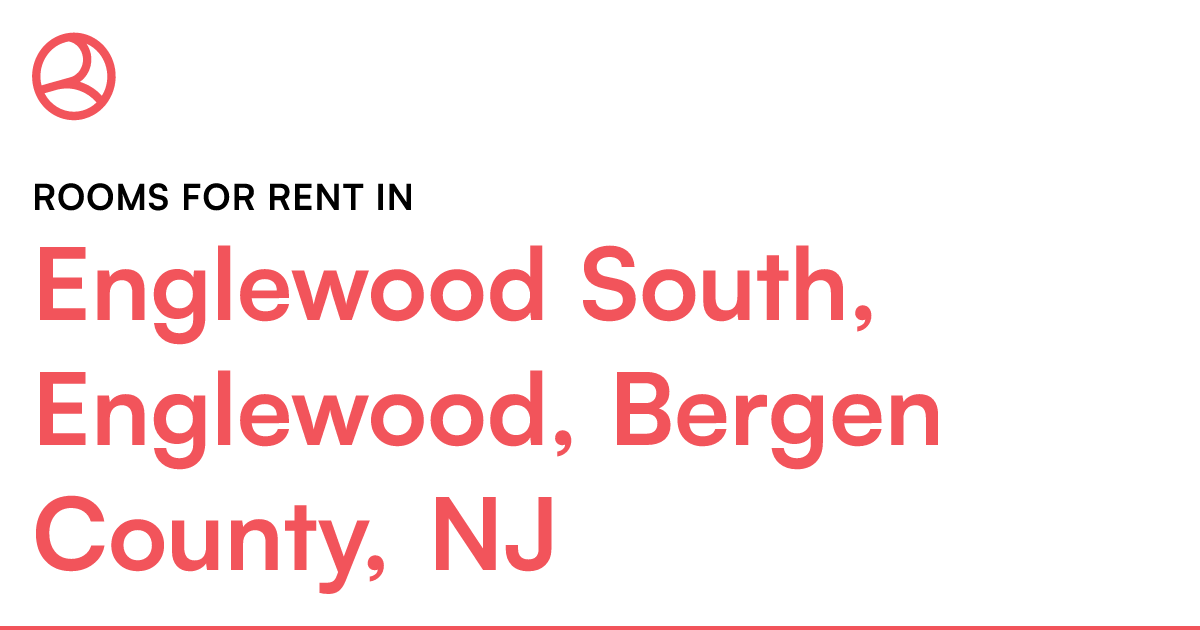 Englewood South, Englewood, Bergen County, NJ Rooms f... – Roomies.com