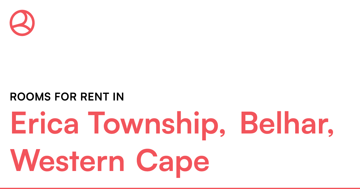 Erica Township, Belhar, Western Cape Rooms for Rent – Roomies.co.za