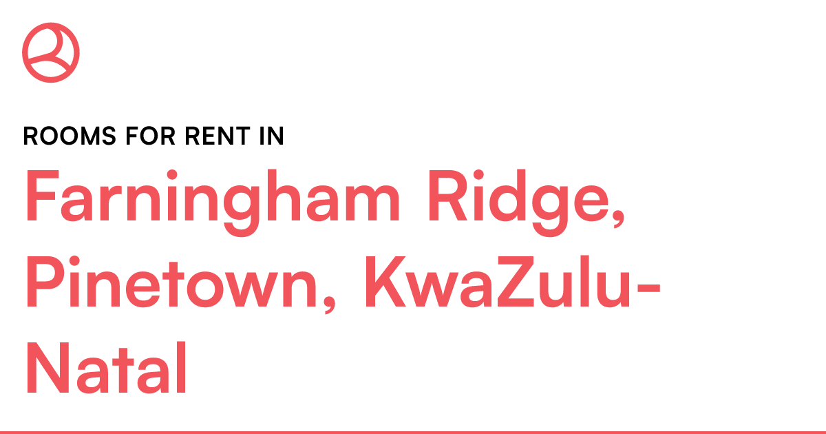 Farningham Ridge, Pinetown, KwaZulu-Natal Rooms for... – Roomies.co.za