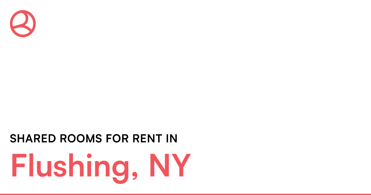 Flushing, NY Shared rooms for rent – Roomies.com