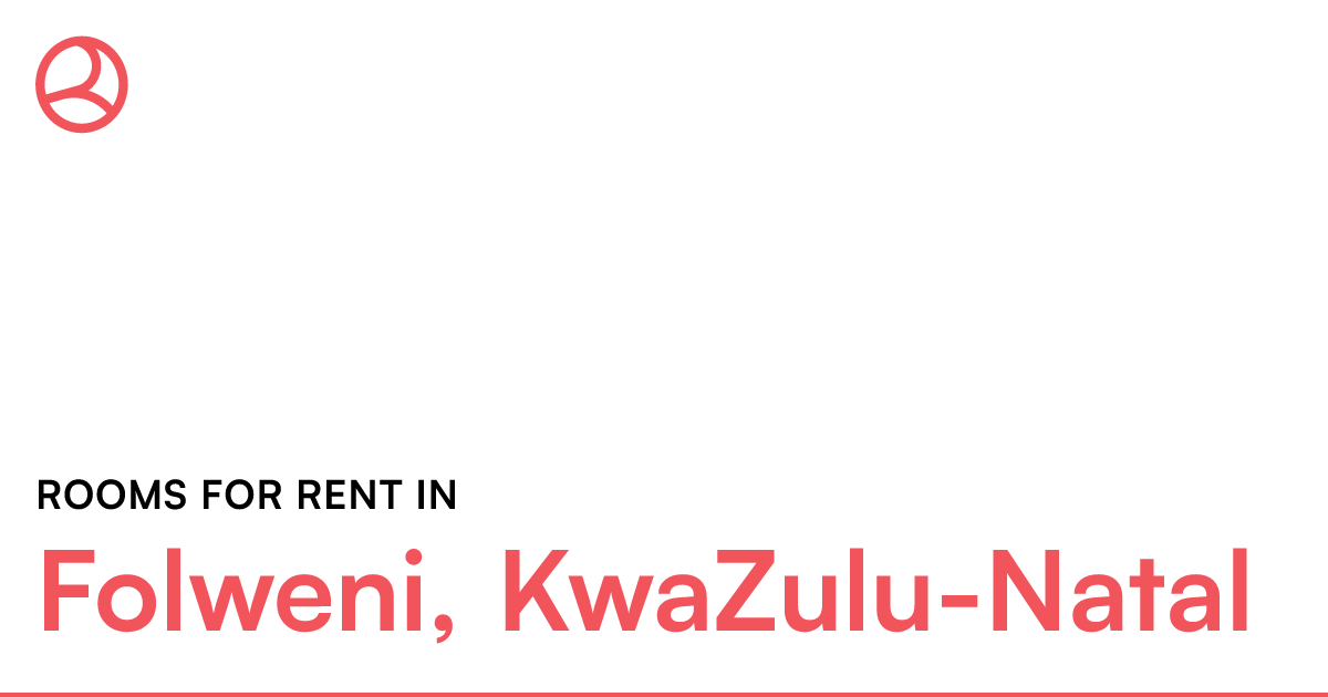 Folweni, KwaZulu-Natal Rooms for Rent – Roomies.co.za