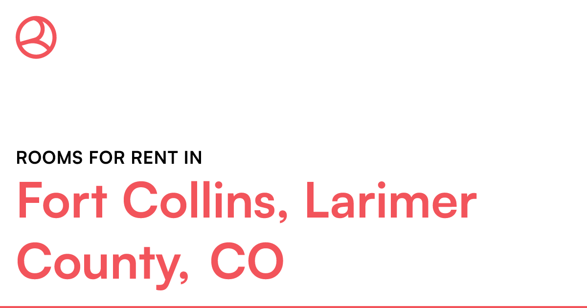 Fort Collins, Larimer County, CO Rooms for Rent – Roomies.com