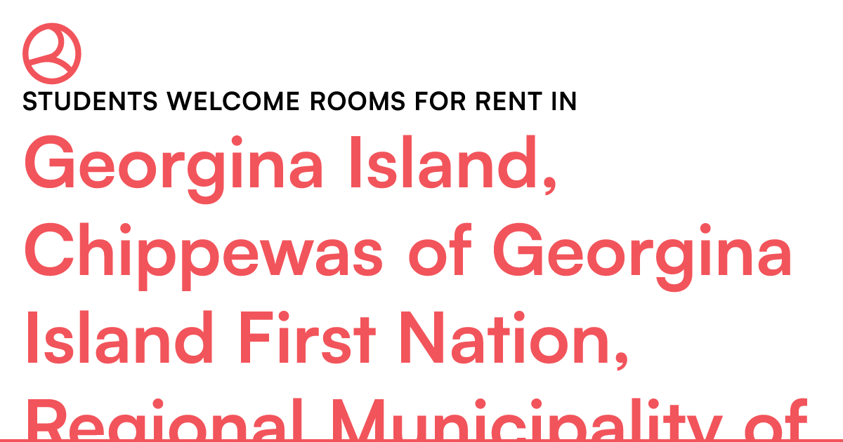 Georgina Island, Chippewas of Georgina Island First Na... – Roomies.ca