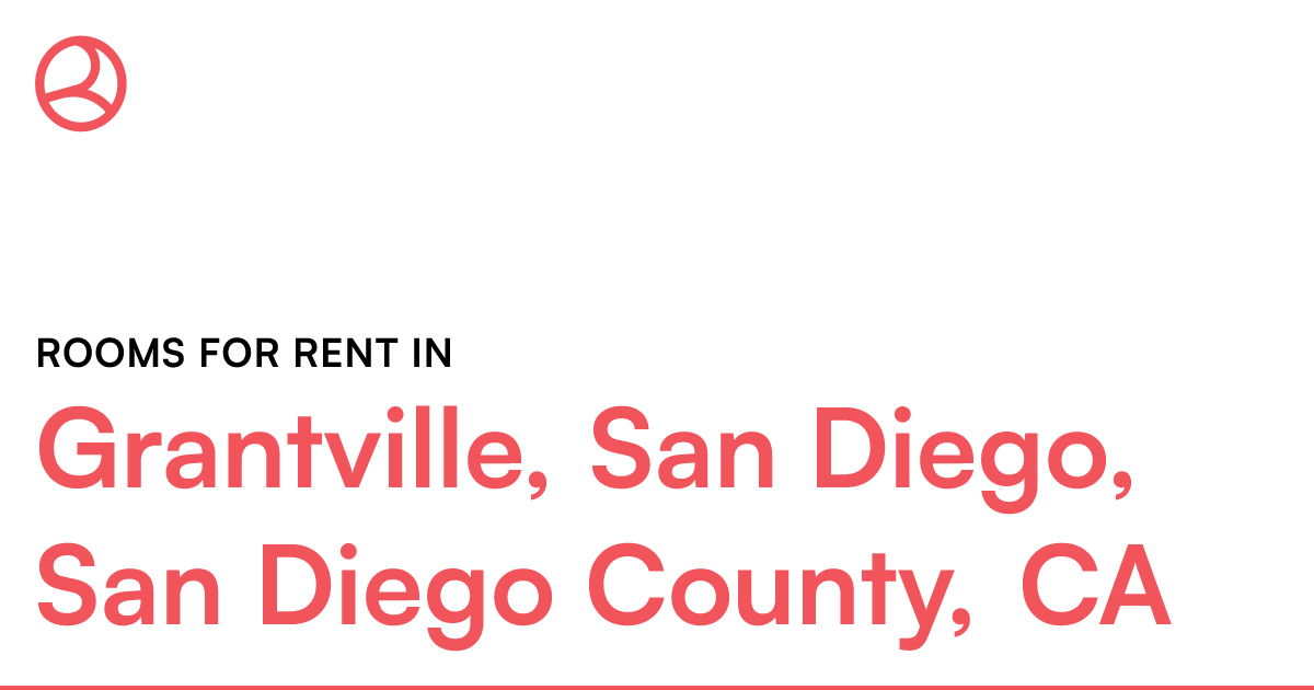 Grantville, San Diego, San Diego County, CA Rooms for... – Roomies.com
