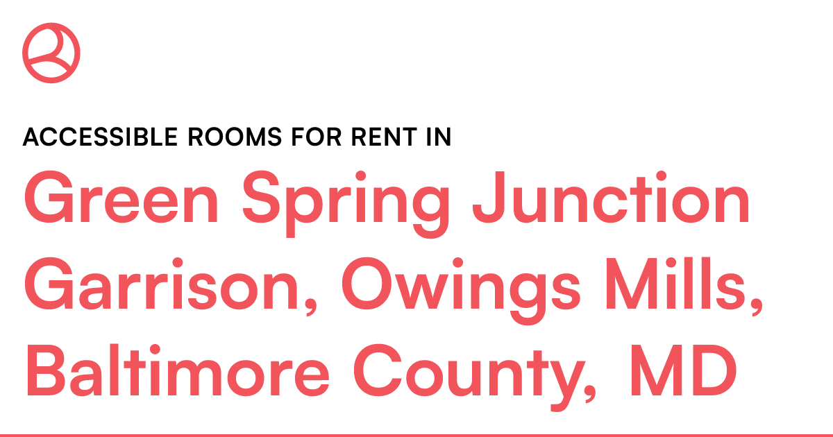 Green Spring Junction Garrison, Owings Mills, Baltimo... – Roomies.com