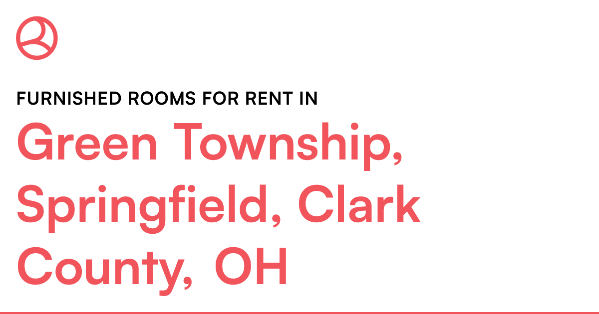 Green Township, Springfield, Clark County, OH Furnish... – Roomies.com