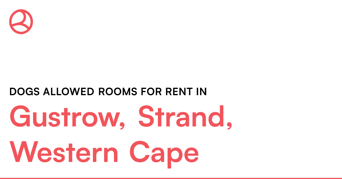 Gustrow, Strand, Western Cape Dogs allowed rooms fo... – Roomies.co.za
