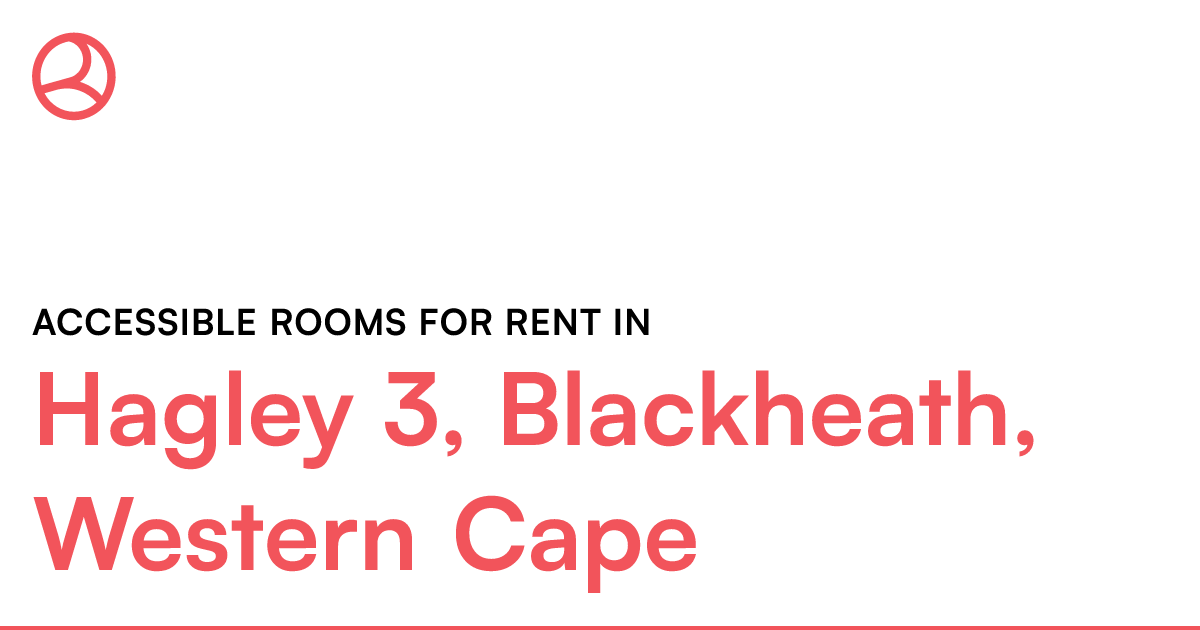 Hagley 3, Blackheath, Western Cape Accessible rooms... – Roomies.co.za