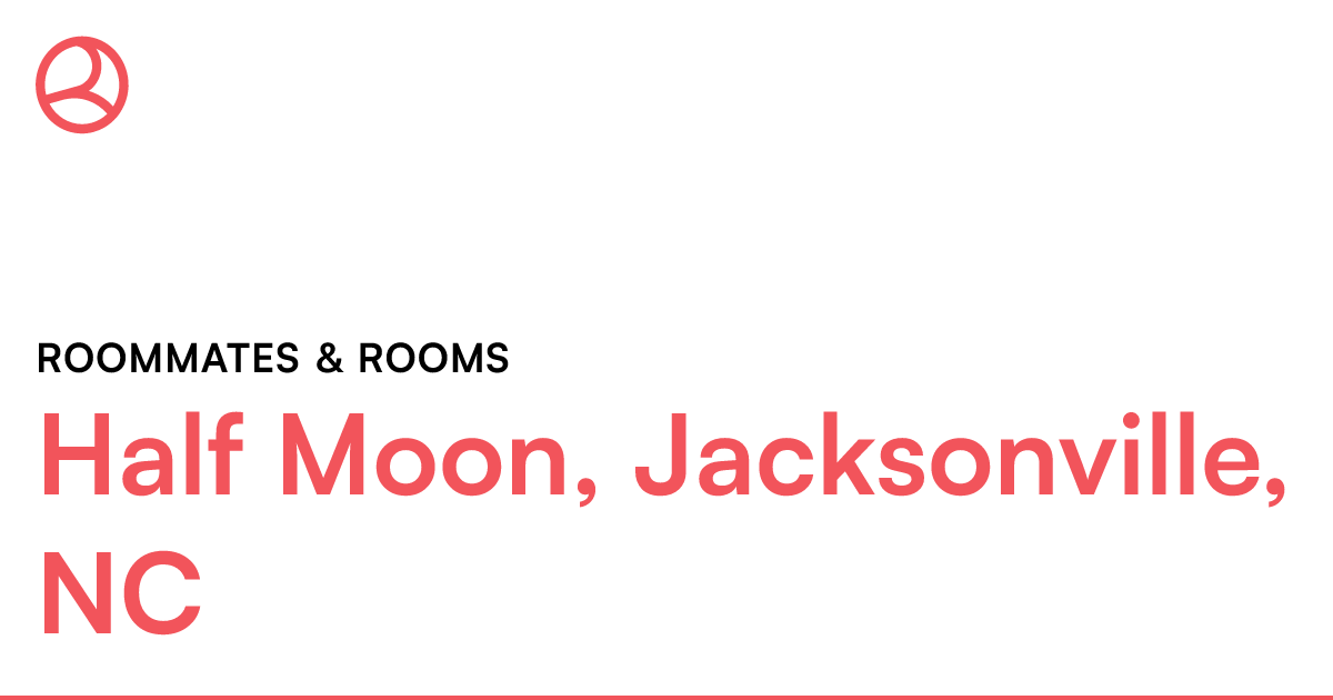 Half Moon, Jacksonville, NC Roommates & rooms – Roomies.com