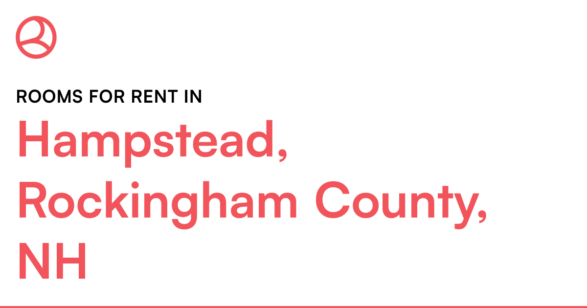 Hampstead, Rockingham County, NH Rooms for Rent – Roomies.com
