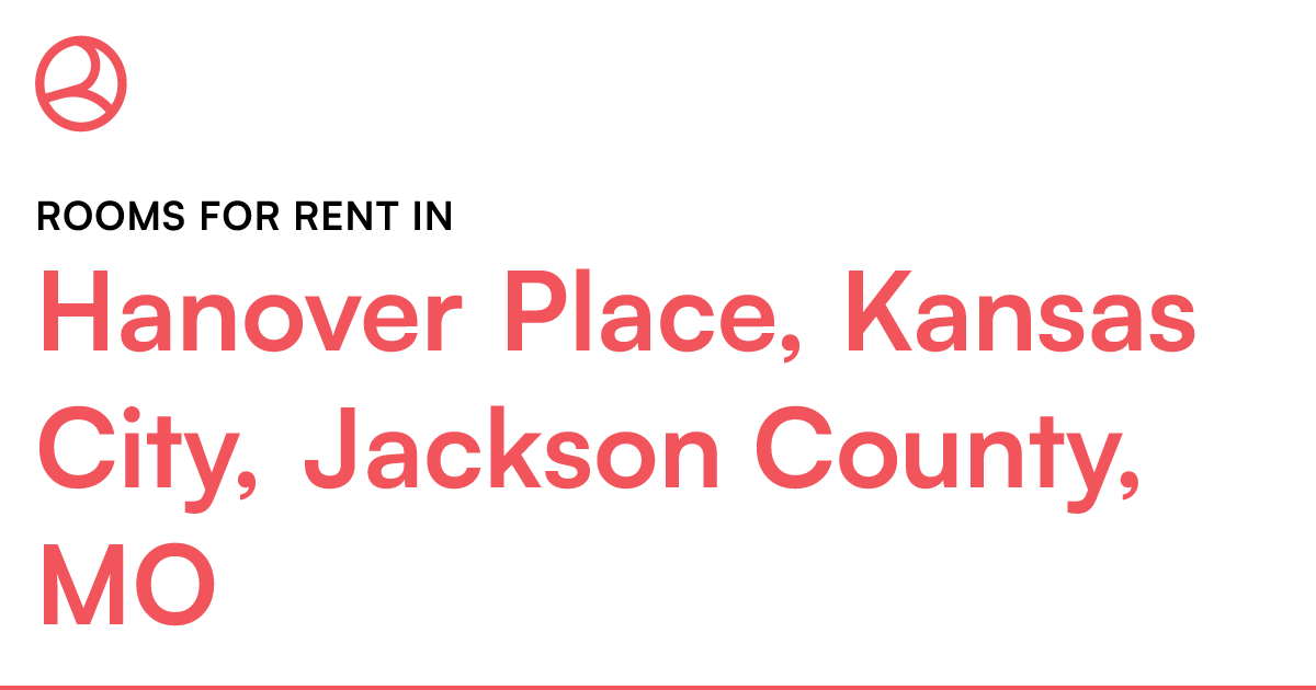 Hanover Place, Kansas City, Jackson County, MO Rooms... – Roomies.com