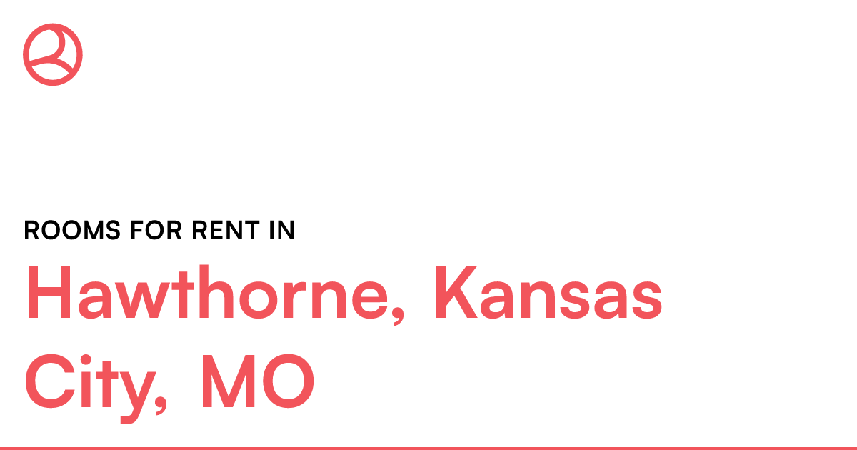 Hawthorne, Kansas City, MO Rooms for Rent – Roomies.com