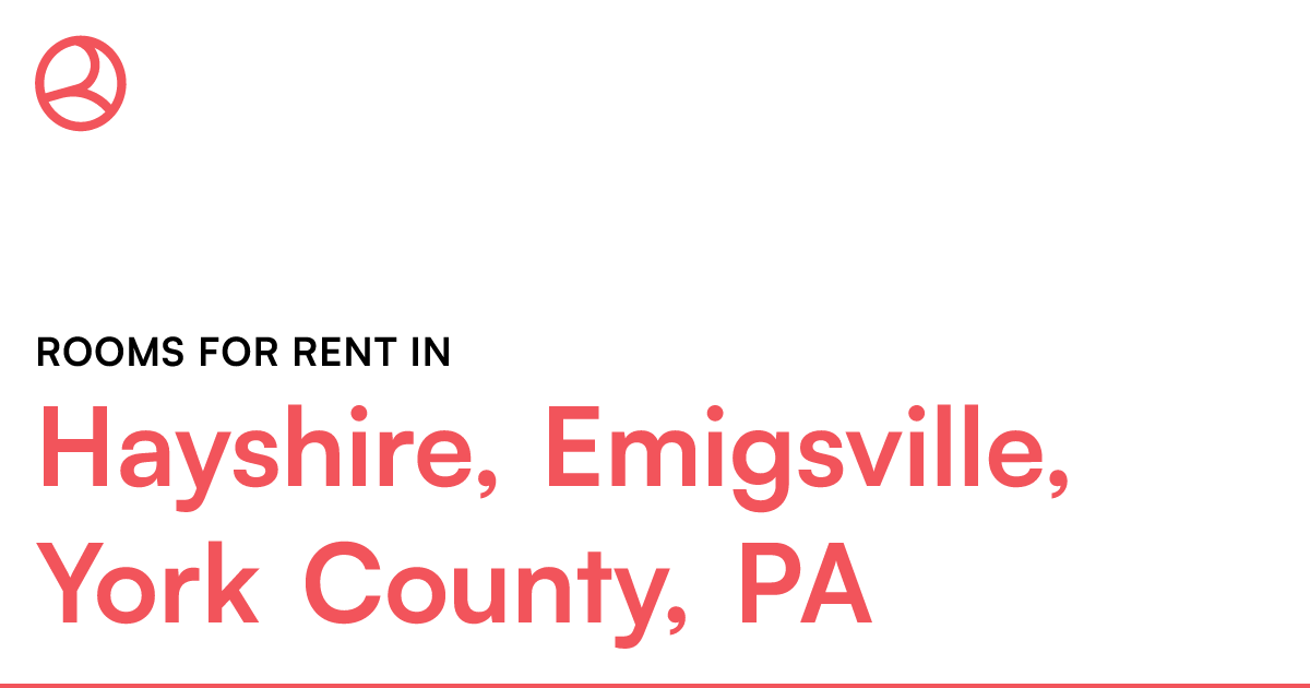 Hayshire, Emigsville, York County, PA Rooms for Rent – Roomies.com