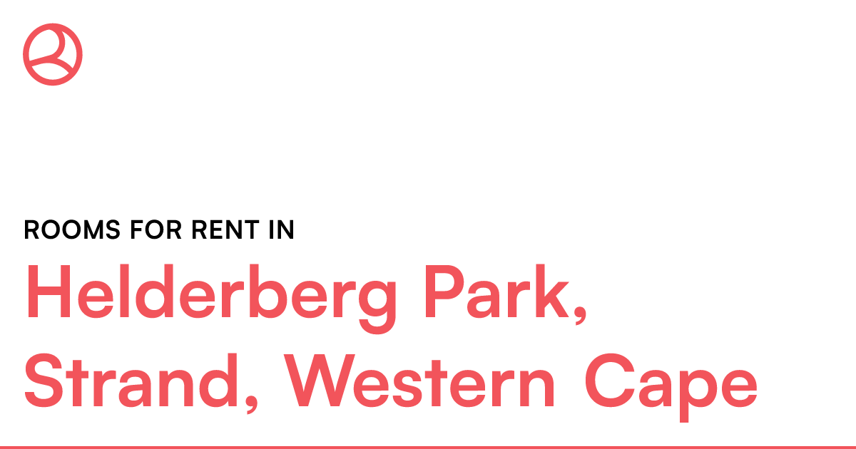 Helderberg Park, Strand, Western Cape Rooms for Ren... – Roomies.co.za