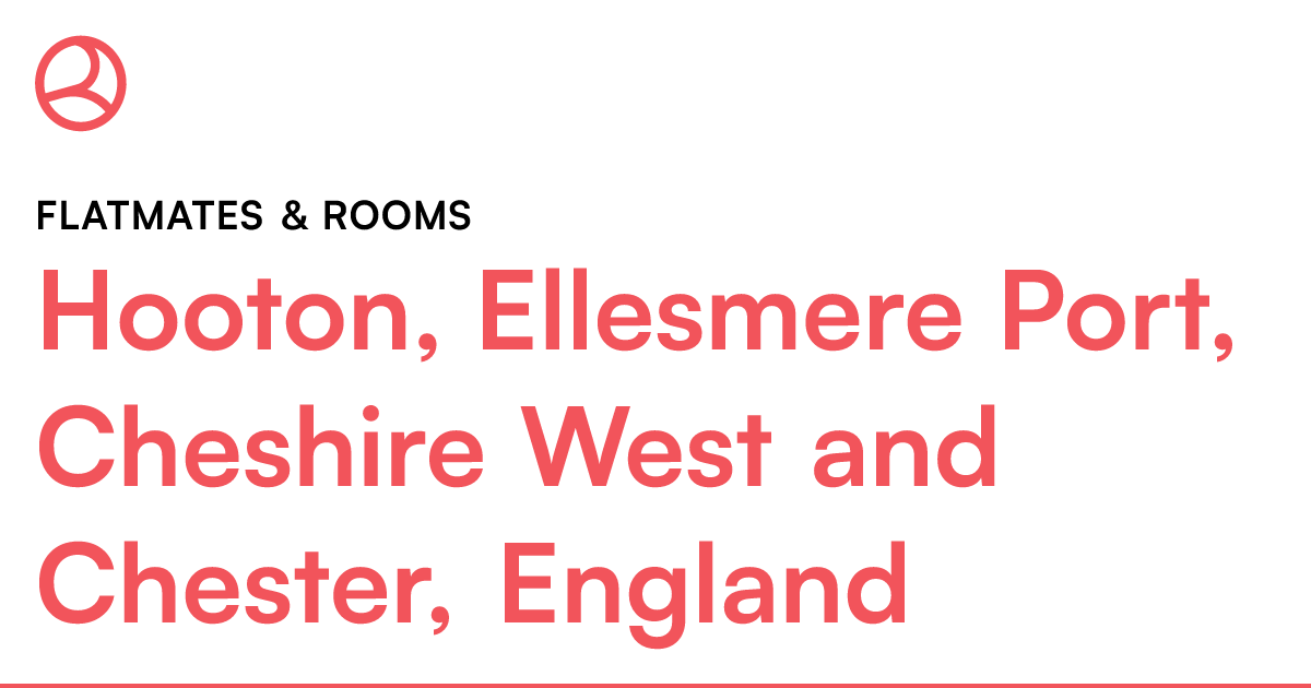 Hooton, Ellesmere Port, Cheshire West and Chester,... – Roomies.co.uk