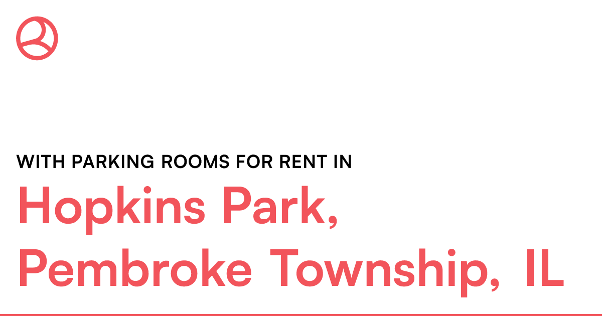 Hopkins Park, Pembroke Township, IL With parking room... – Roomies.com