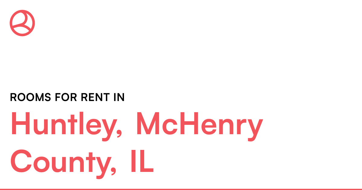 Huntley, McHenry County, IL Rooms for Rent – Roomies.com