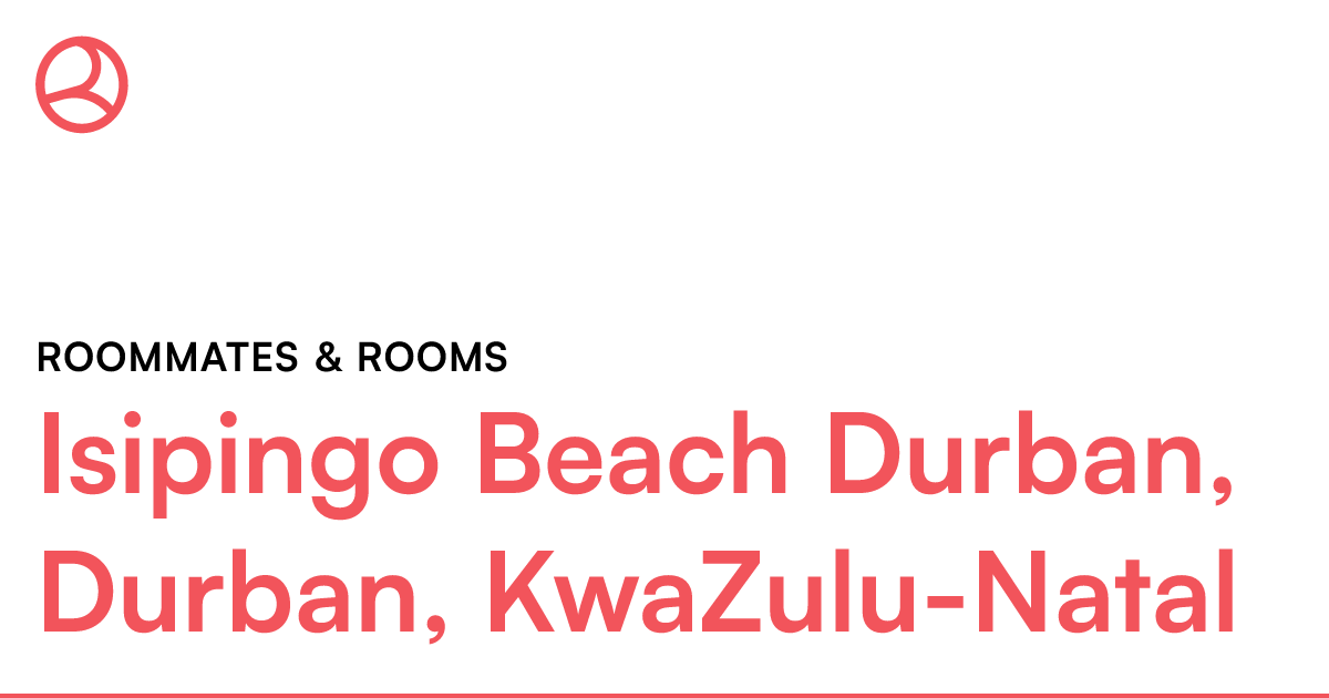 Isipingo Beach Durban, Durban, KwaZulu-Natal Roomma... – Roomies.co.za