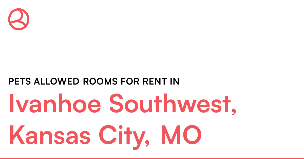 Ivanhoe Southwest, Kansas City, MO Pets allowed rooms... – Roomies.com