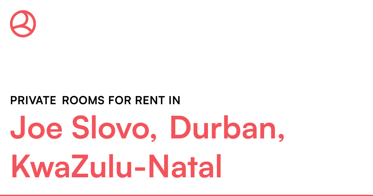 Joe Slovo, Durban, KwaZulu-Natal Private rooms for... – Roomies.co.za