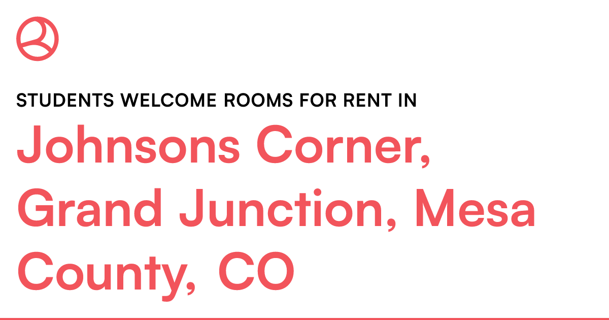 Johnsons Corner, Grand Junction, Mesa County, CO Stud... – Roomies.com