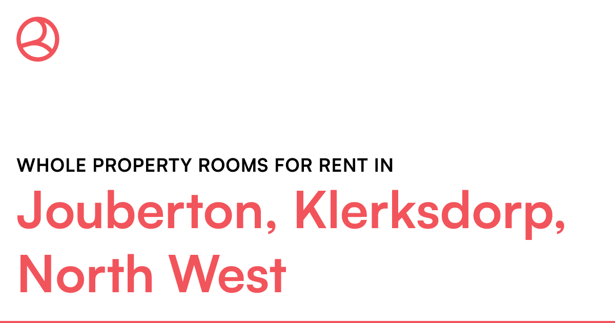 Jouberton, Klerksdorp, North West Whole property ro... – Roomies.co.za