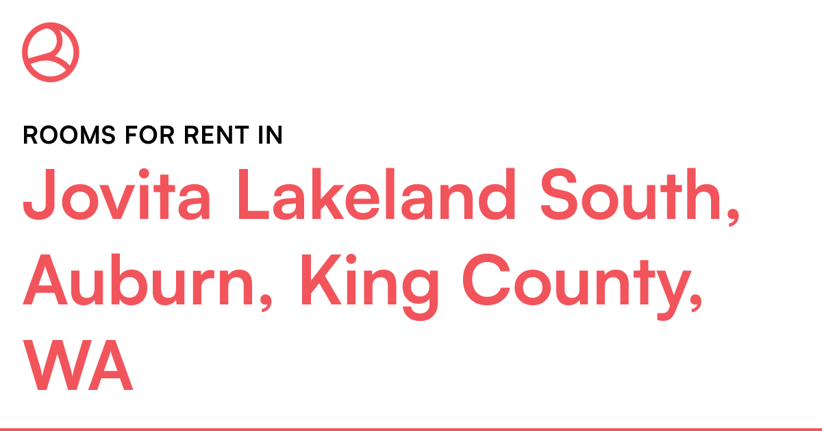 Jovita Lakeland South, Auburn, King County, WA Rooms... – Roomies.com