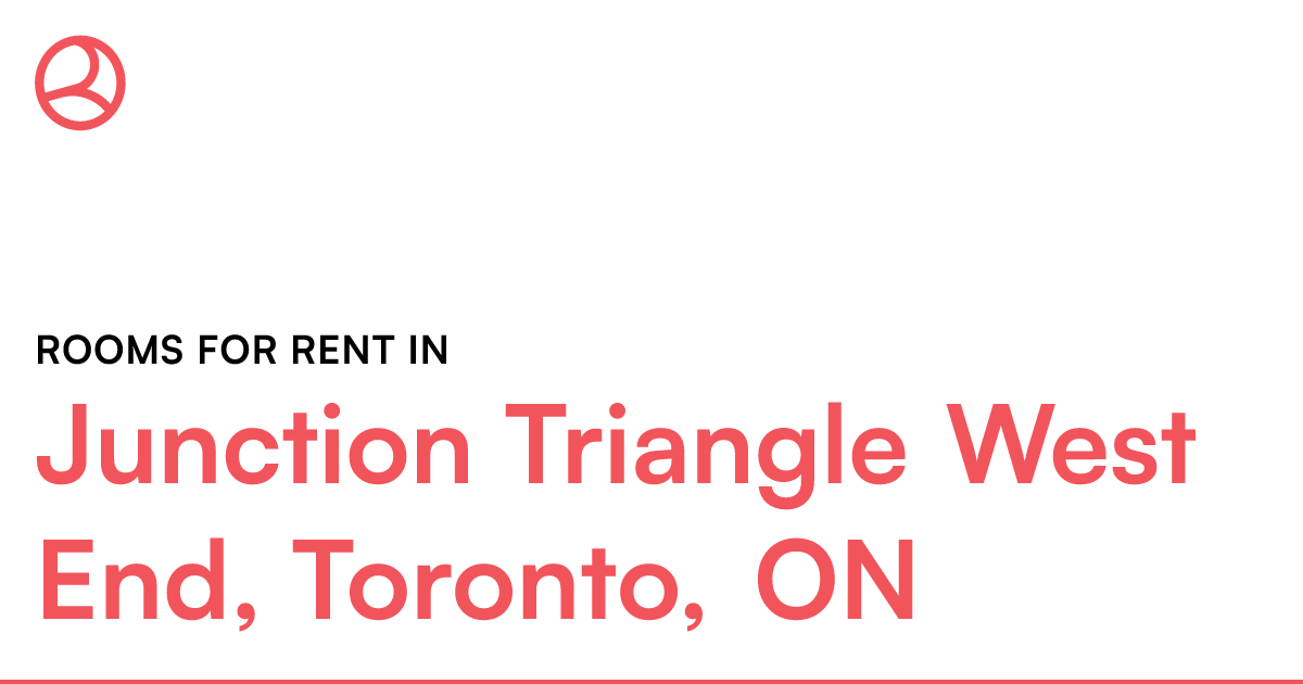 Junction Triangle West End, Toronto, ON Rooms for Rent – Roomies.ca