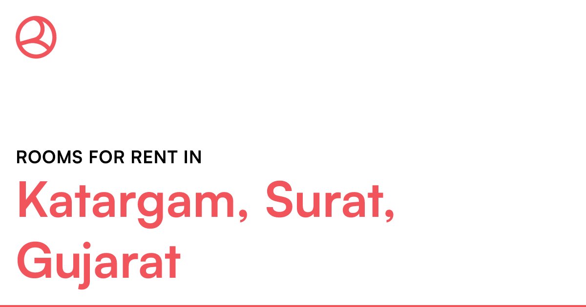 Katargam, Surat, Gujarat Rooms for Rent – Roomies.co.in