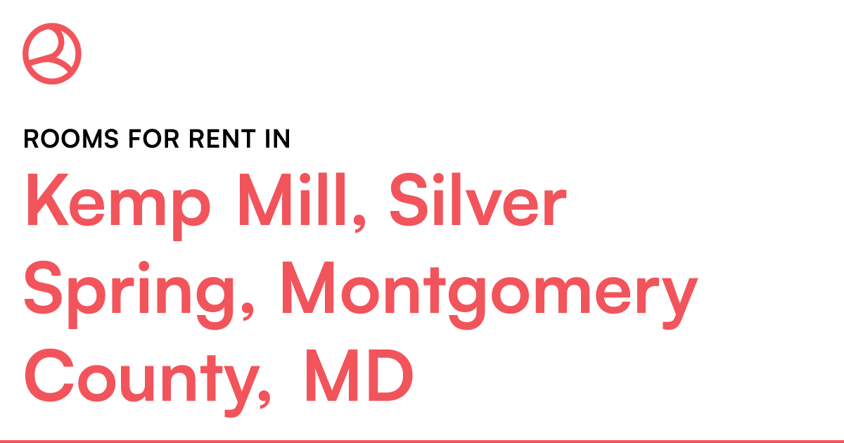 Kemp Mill, Silver Spring, Montgomery County, MD Rooms... – Roomies.com