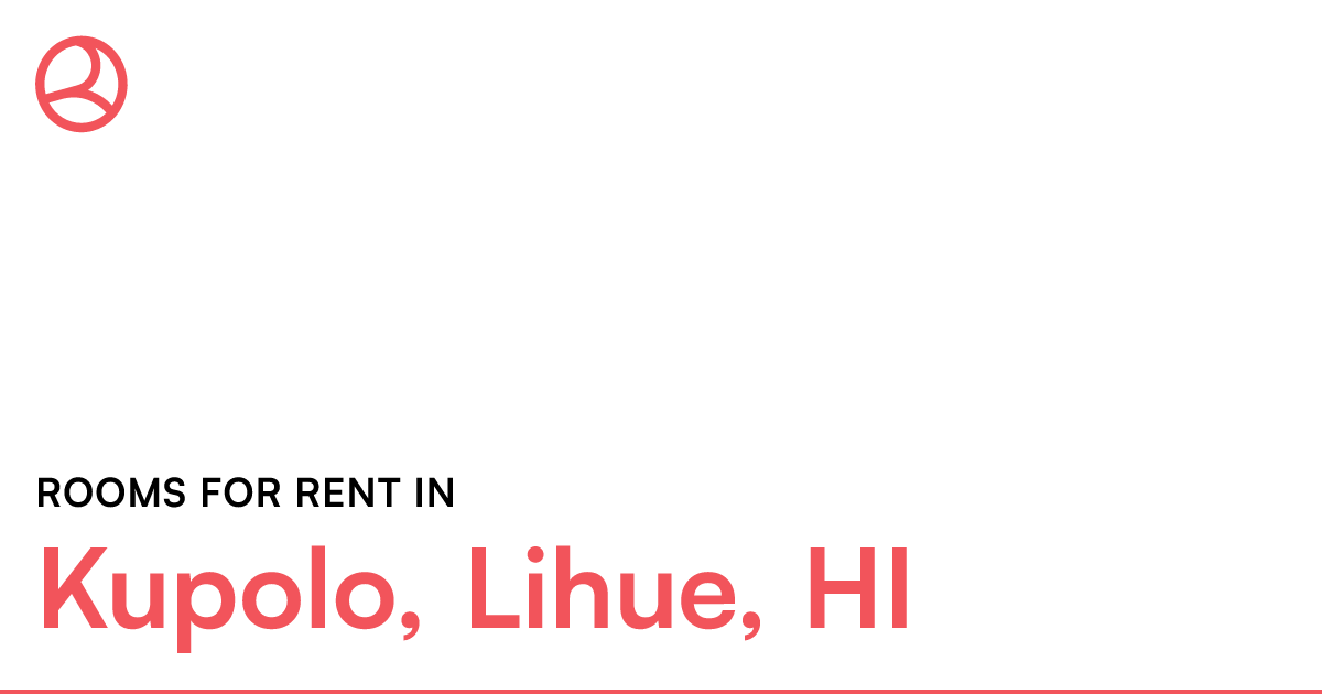 Kupolo, Lihue, HI Rooms for Rent – Roomies.com