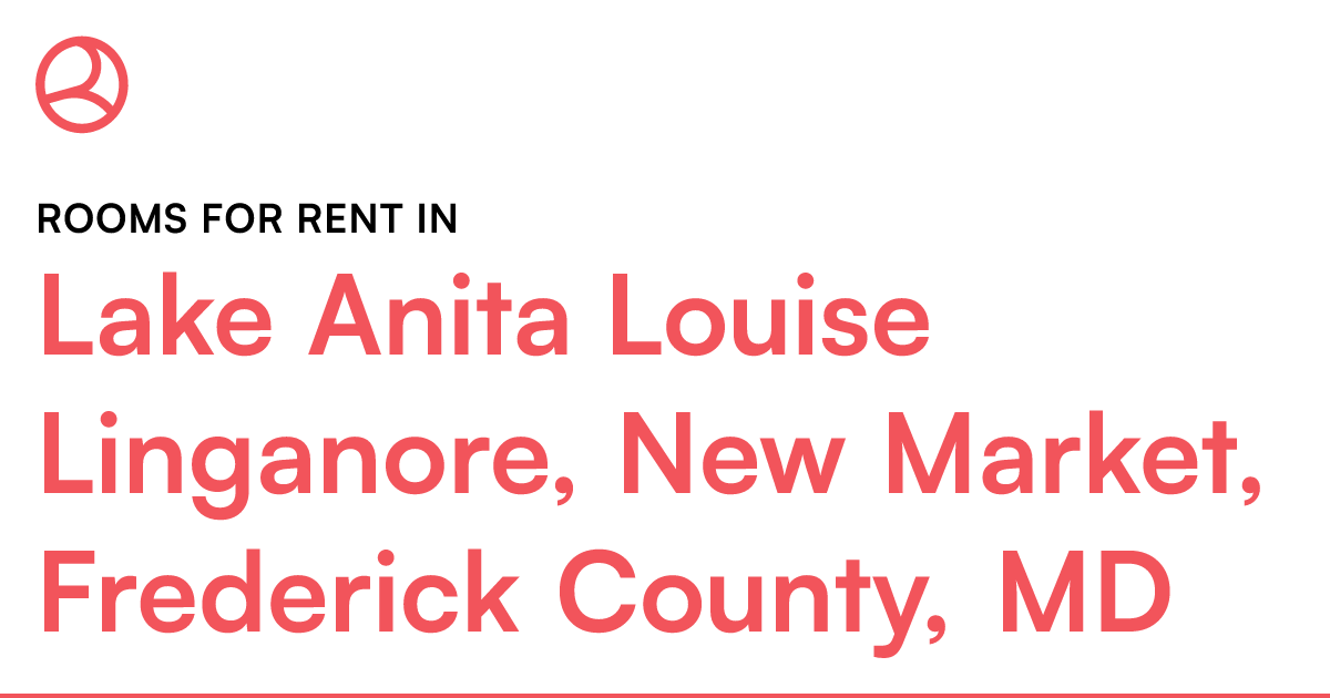 Lake Anita Louise Linganore, New Market, Frederick Co... – Roomies.com