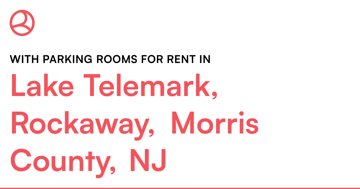 Lake Telemark, Rockaway, Morris County, NJ With parki... – Roomies.com