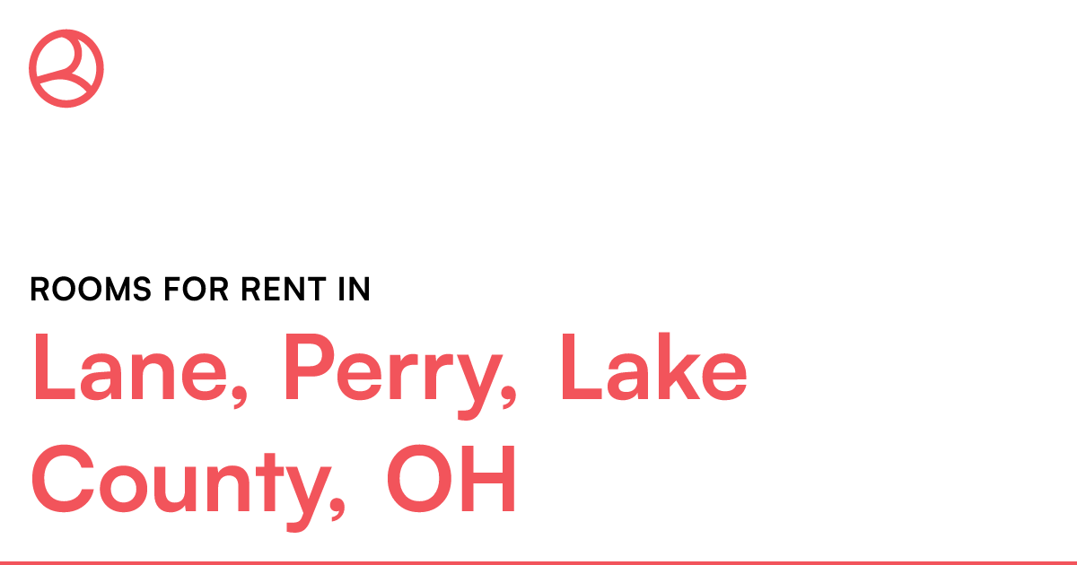 Lane, Perry, Lake County, OH Rooms for Rent – Roomies.com