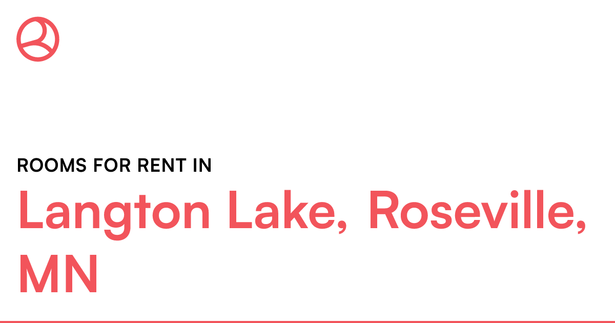 Langton Lake, Roseville, MN Rooms for Rent – Roomies.com