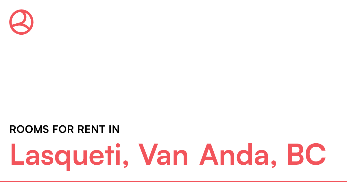 Lasqueti, Van Anda, BC Rooms for Rent – Roomies.ca