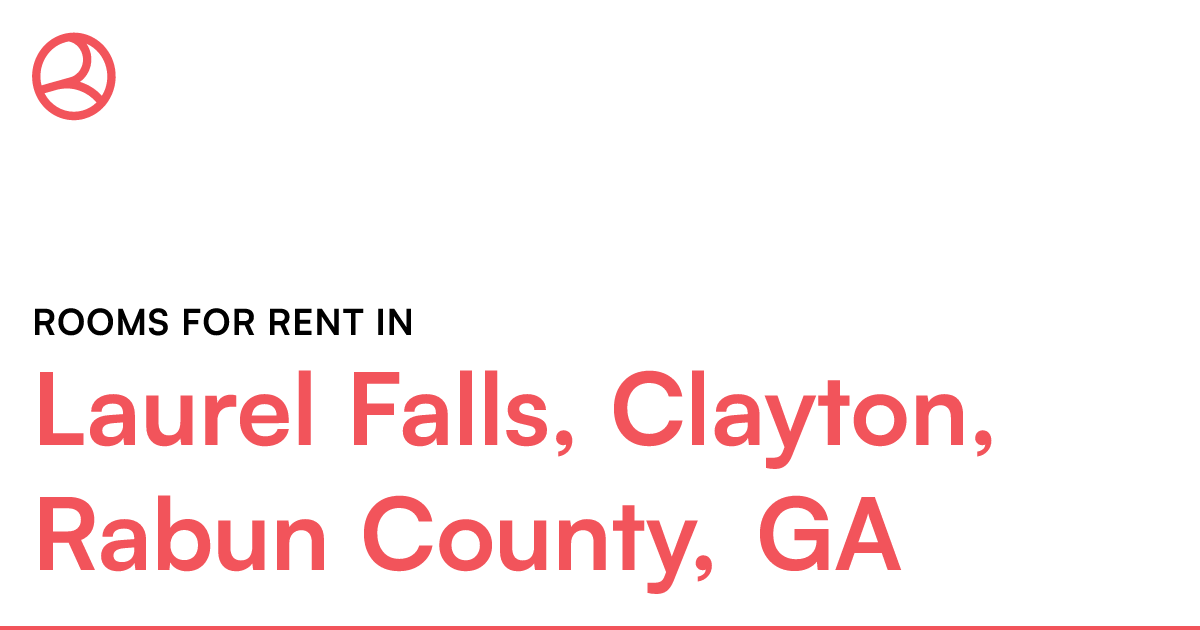 Laurel Falls, Clayton, Rabun County, GA Rooms for Ren... – Roomies.com