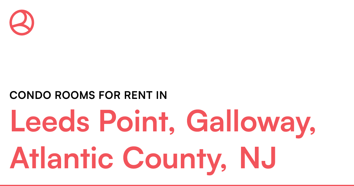 Leeds Point, Galloway, Atlantic County, NJ Condo room... – Roomies.com