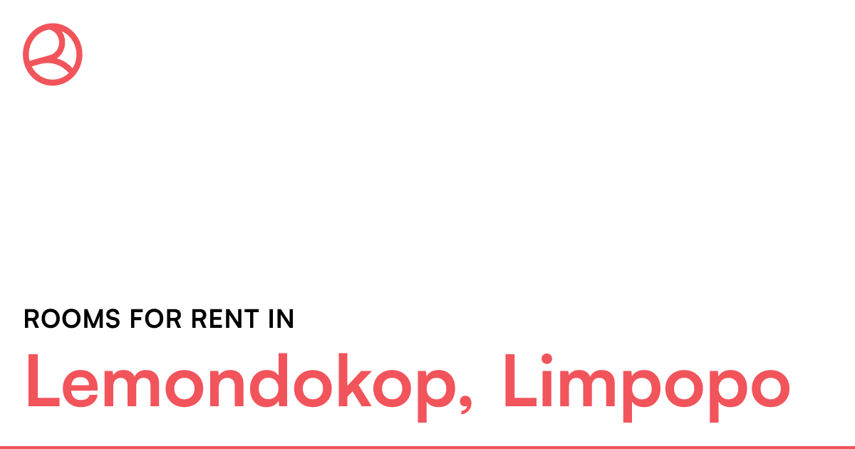 Lemondokop, Limpopo Rooms for Rent – Roomies.co.za