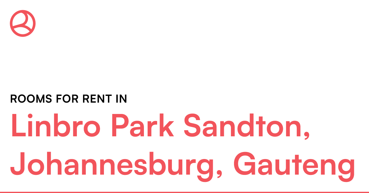 Linbro Park Sandton, Johannesburg, Gauteng Rooms fo... – Roomies.co.za