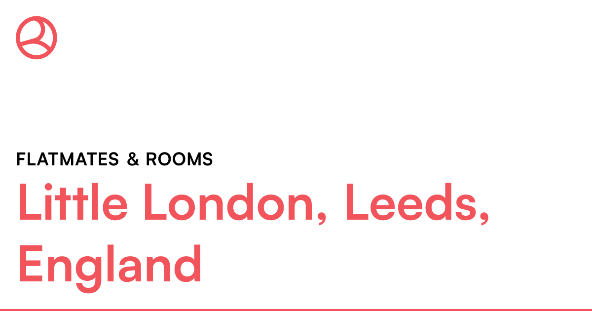 Little London, Leeds, England Flatmates & rooms – Roomies.co.uk