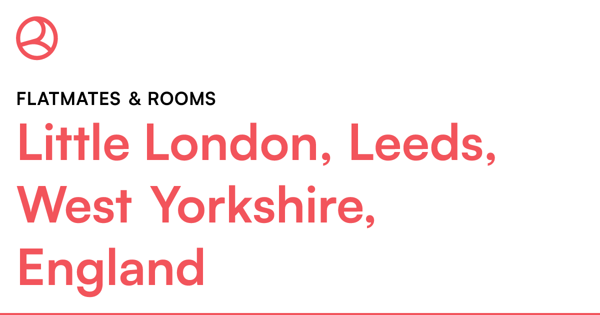 Little London, Leeds, West Yorkshire, England Flatm... – Roomies.co.uk