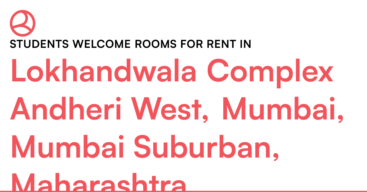 Lokhandwala Complex Andheri West, Mumbai, Mumbai Su... – Roomies.co.in