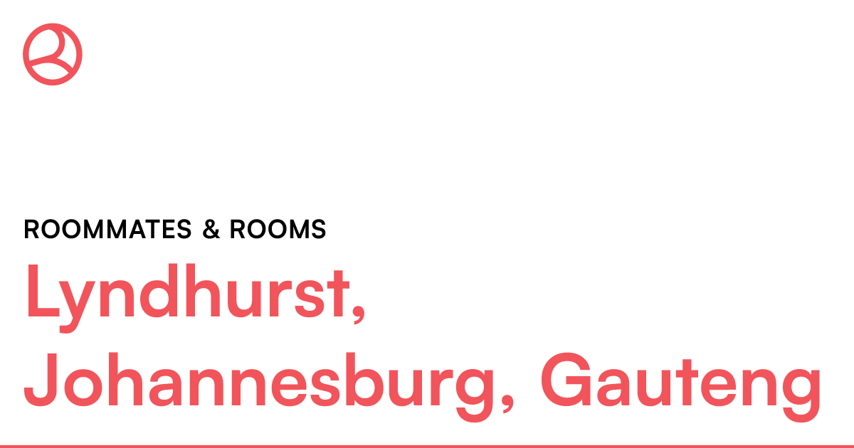 Lyndhurst, Johannesburg, Gauteng Roommates & rooms – Roomies.co.za