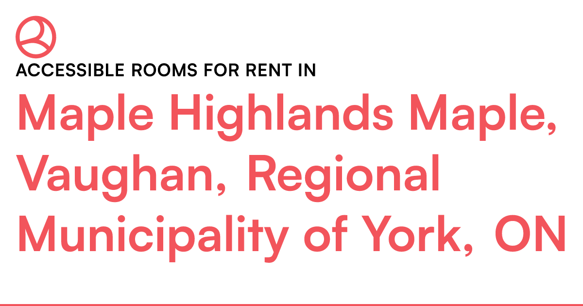 Maple Highlands Maple, Vaughan, Regional Municipality... – Roomies.ca