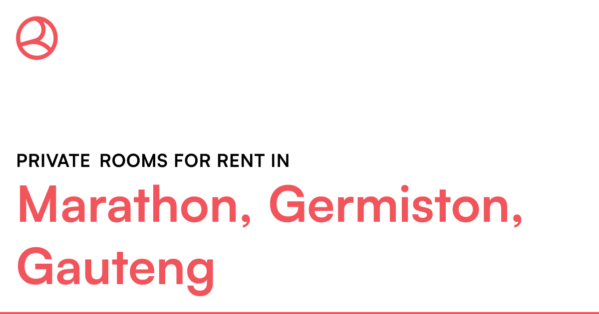 Marathon, Germiston, Gauteng Private rooms for rent – Roomies.co.za