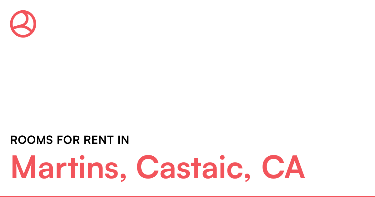 Martins, Castaic, CA Rooms for Rent – Roomies.com