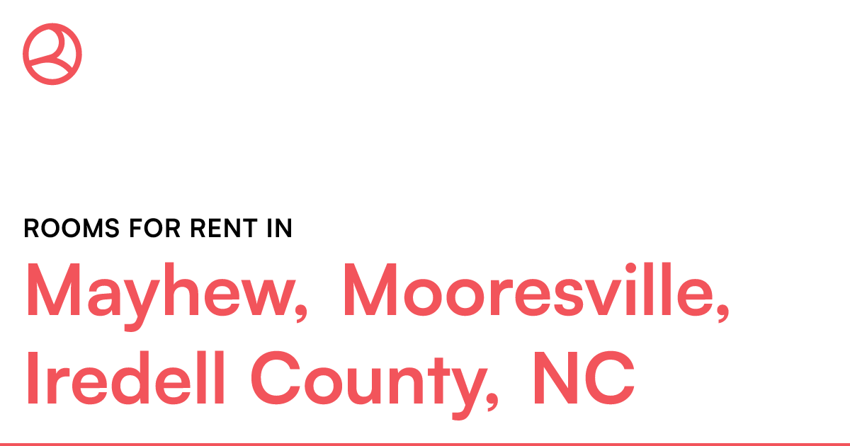 Mayhew, Mooresville, Iredell County, NC Rooms for Ren... – Roomies.com