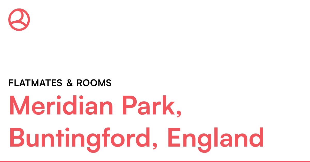Meridian Park, Buntingford, England Flatmates & roo... – Roomies.co.uk